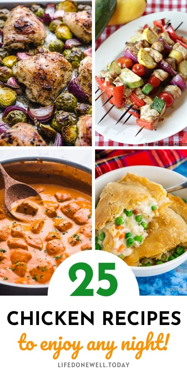 25 Flavorful Chicken Recipes to Keep Your Meals Exciting - LifeDoneWell